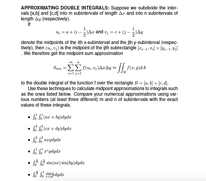 Solved APPROXIMATING DOUBLE INTEGRALS: Suppose we subdivide | Chegg.com