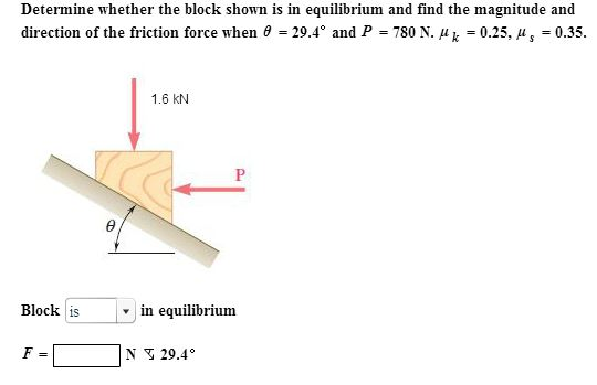 Solved Determine whether the block shown is in equilibrium | Chegg.com