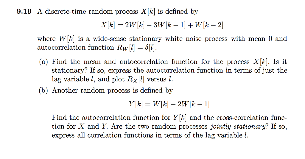 Solved A Discrete Time Random Process X K Is Defined By 