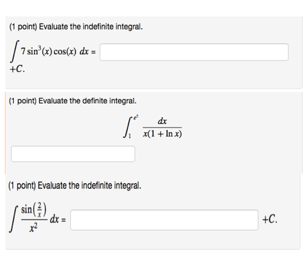 Solved (1 point) Evaluate the indefinite integral. 7 sin3(x) | Chegg.com