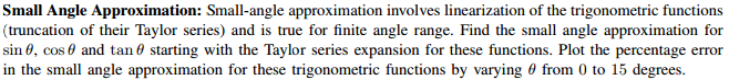 Solved Small Angle Approximation: Small-angle approximation | Chegg.com