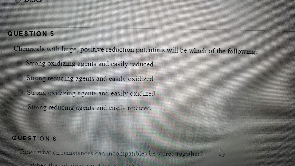 Solved Chemicals with large, positive reduction potentials | Chegg.com