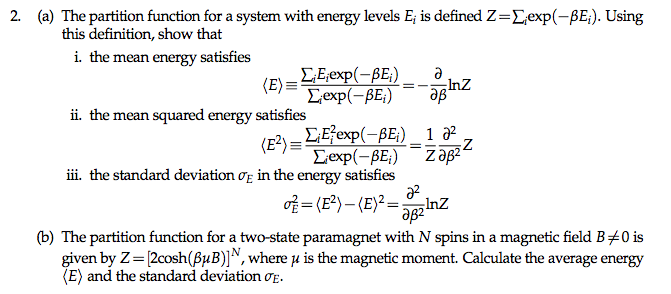 Solved The partition function for a system with energy | Chegg.com