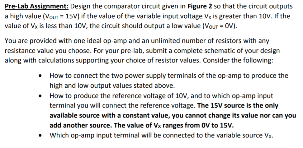 Solved Pre-Lab Assignment: Design the comparator circuit | Chegg.com