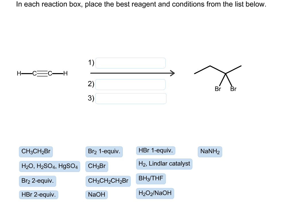 Solved In each reaction box, place the best reagent and | Chegg.com