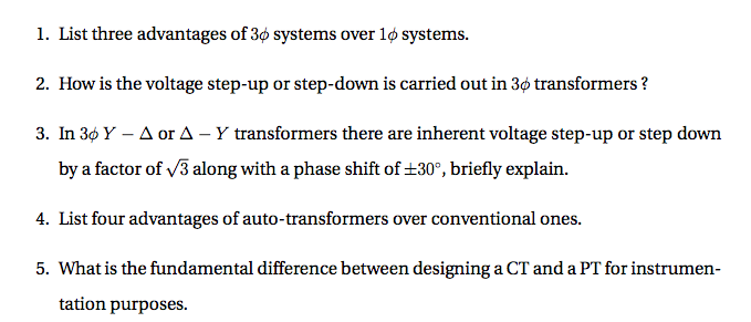 Solved List three advantages of 3 phi systems over 1 phi | Chegg.com
