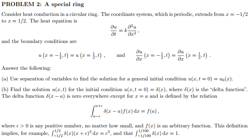 Solved PROBLEM 2: A special ring Consider heat conduction in | Chegg.com