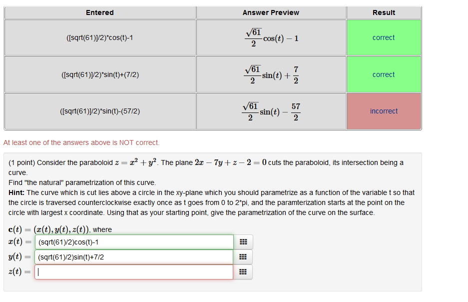 Solved Entered Answer Preview Result 61 ([sqrt(61)/2) | Chegg.com