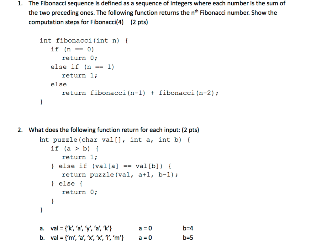 Solved 1. The Fibonacci sequence is defined as a sequence of | Chegg.com