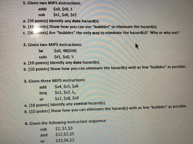 Solved 1. Given two MIPS instructions addi sub $s0, Sto, 1 | Chegg.com