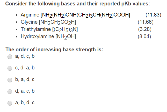 Solved Consider the following bases and their reported pKb | Chegg.com