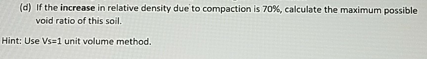 Solved The natural soil at a construction site has an | Chegg.com