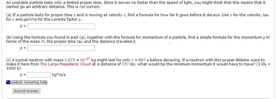 Solved An unstable particle lasts only a limited proper | Chegg.com