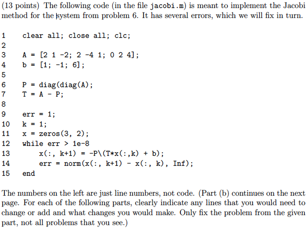 (13 points) The following code (in the file jacobi·m) | Chegg.com