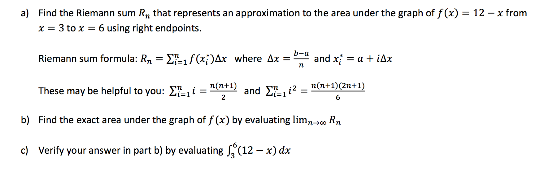 Solved Find the Riemann sum Rn that represents an | Chegg.com