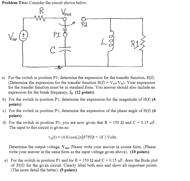 Solved Problem Two: Consider the circuit shown below Out Pa | Chegg.com