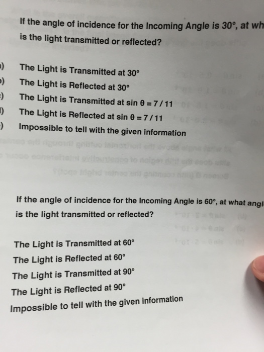 Solved If the angle of incidence for the Incoming Angle is | Chegg.com