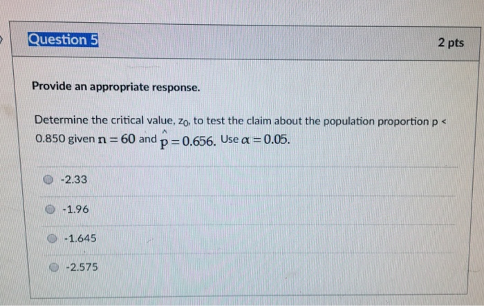 Solved Determine the critical value, z_0 to test the claim | Chegg.com