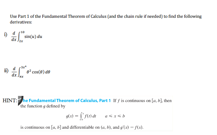 Solved Use Part 1 of the Fundamental Theorem of Calculus | Chegg.com