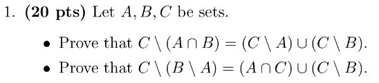 Solved Let A, B, C be sets. Prove that C \ (A intersection | Chegg.com