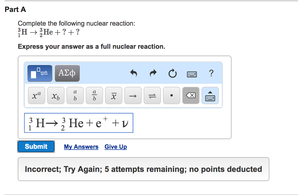 Solved Part A Complete the following nuclear reaction: | Chegg.com