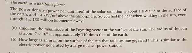Solved 1. The earth as a habitable planet m2 at the surface | Chegg.com