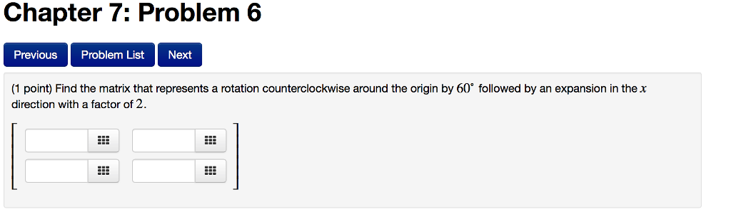 Solved Find the matrix that represents a rotation | Chegg.com