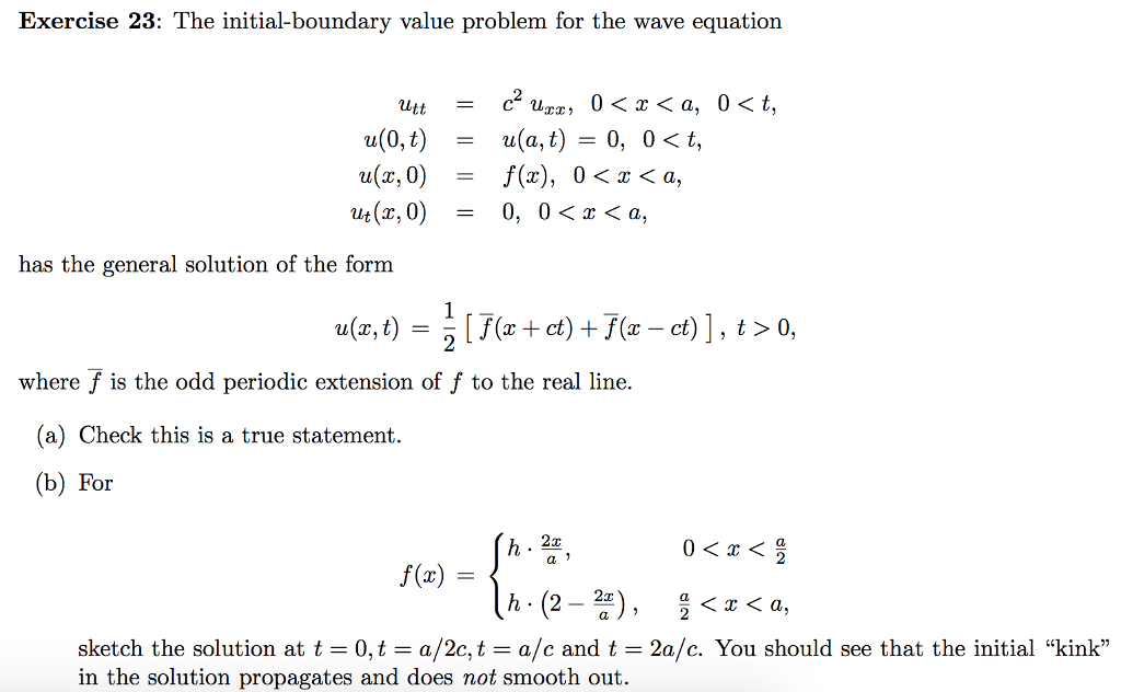 Solved Exercise 23 The Initial Boundary Value Problem For