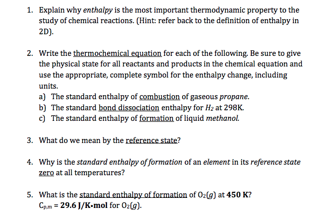 Solved Explain why enthalpy is the most important | Chegg.com