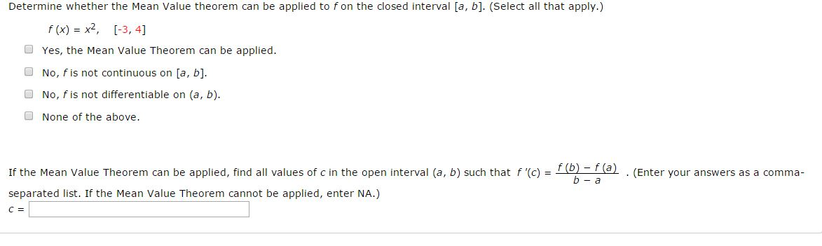 Solved Determine whether the Mean Value theorem can be | Chegg.com Solved Determine whether the Mean Value theorem can be | Chegg.com