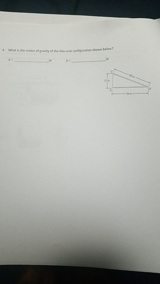 Solved 4. What is the center of gravity of the thin wire | Chegg.com