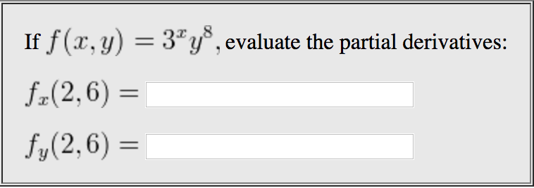 Solved If f (ar,y) 3 ys, evaluate the partial derivatives | Chegg.com