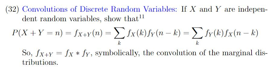 Solved (32) Convolutions of Discrete Random Variables: If X | Chegg.com