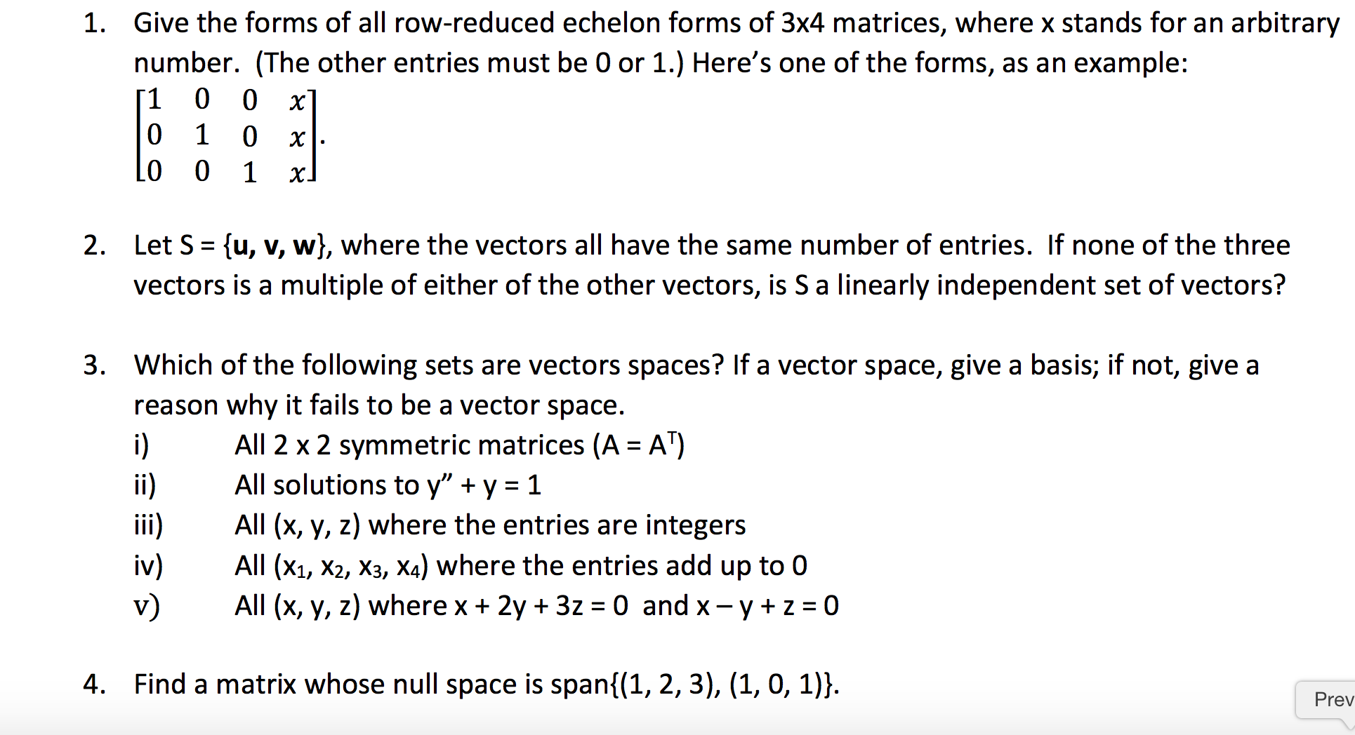 Solved Give The Forms Of All Row Reduced Echelon Forms Of 3