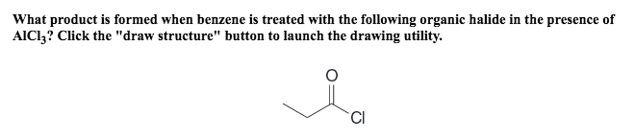 Solved What product is formed when benzene is treated with | Chegg.com