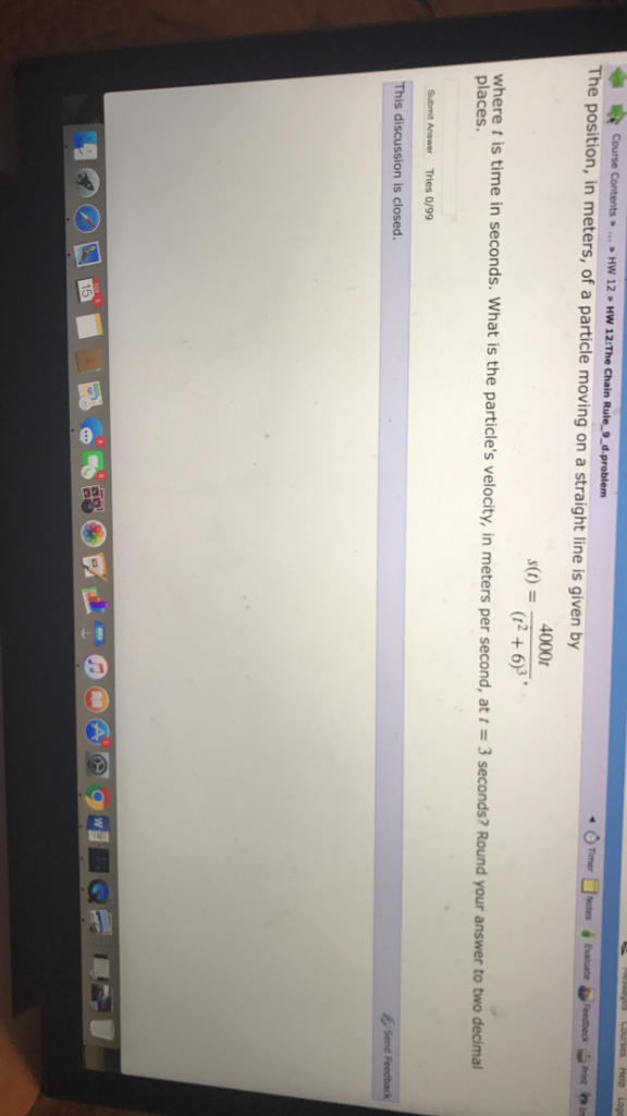 Solved The position, in meters, of a particle moving on a | Chegg.com