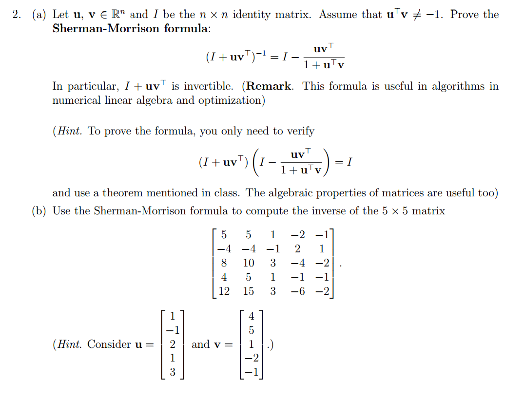 Solved 2. (a) Let u, v E R^n and I be the n * n identity | Chegg.com