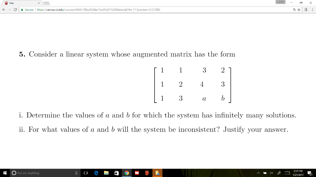Solved Consider A Linear System Whose Augmented Matrix Has