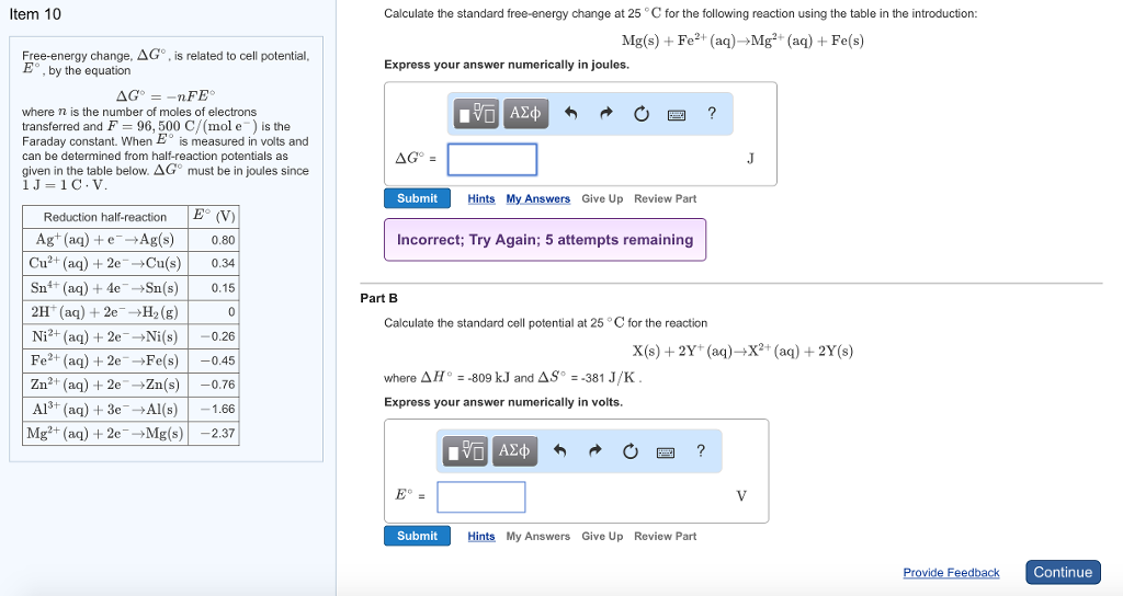 Solved Free-energy change. Delta G degree. is related to | Chegg.com