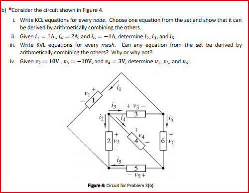 Solved Consider the circuit shown in Figure 4. i. Write KCL | Chegg.com