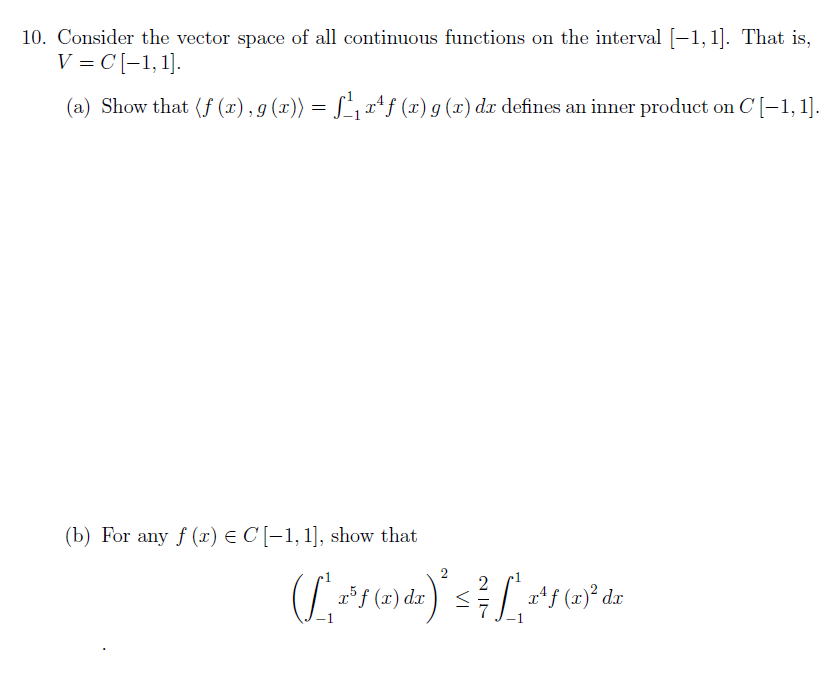 Solved Consider The Vector Space Of All Continuous Functions 