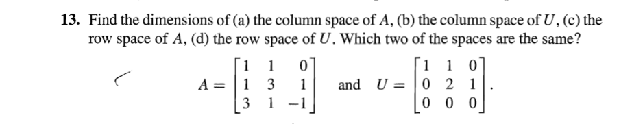 Solved Linear Algebra Class Question: Find the dimensions | Chegg.com
