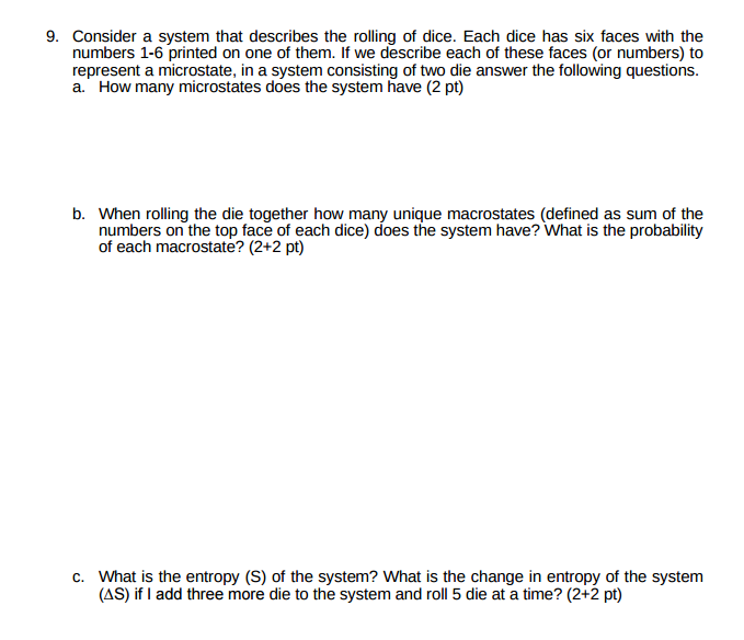 9. Consider a system that describes the rolling of | Chegg.com