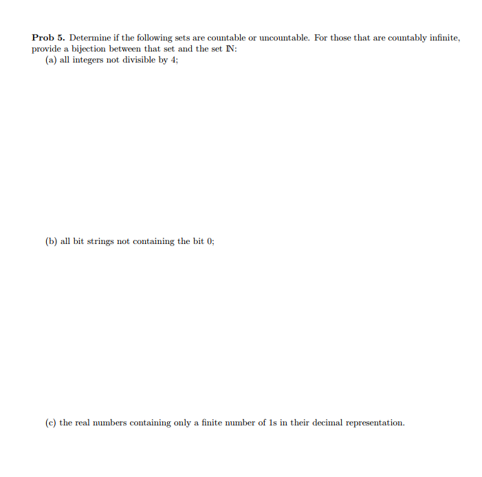 Solved Prob 5. Determine if the following sets are countable | Chegg.com
