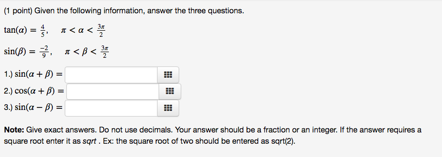 Solved Given the following information, answer the three | Chegg.com