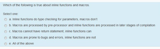 Solved Which of the following is true about inline functions | Chegg.com