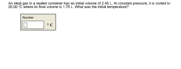 Solved An ideal gas in a sealed container has an initial | Chegg.com