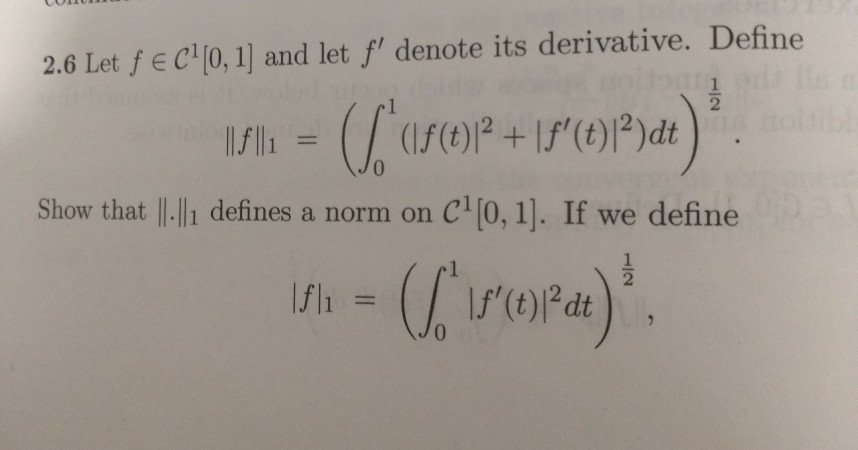 Solved . Define 2.6 Let f e C [0,1 and let f' denote its | Chegg.com