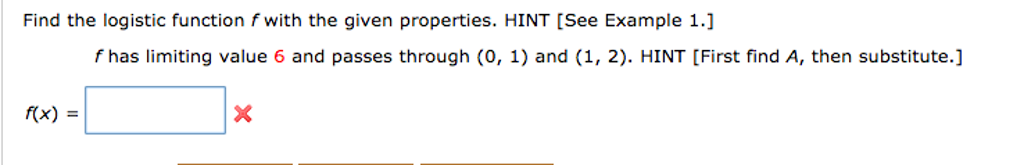 Solved Find the logistic function f with the given | Chegg.com