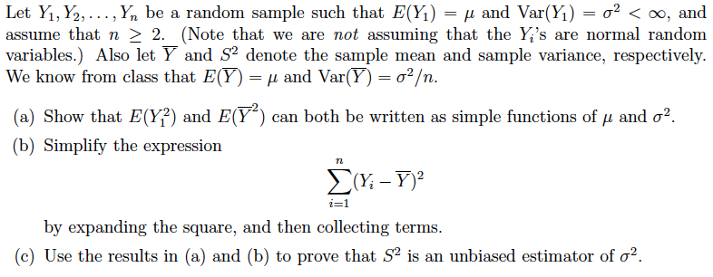 Solved Let Y.Y2, , Yn be a random sample such that E(A)-μ | Chegg.com